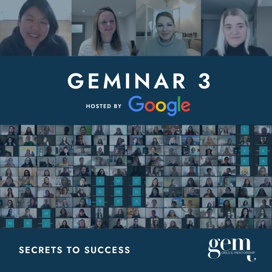 GEMinar 3: Secrets to Success with Google - Girls E-Mentorship (GEM)