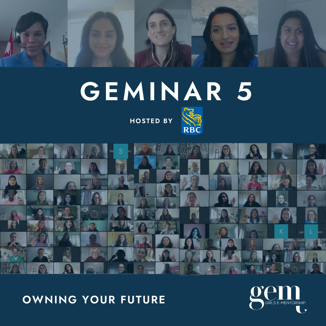 GEMinar 5: Owning Your Future with RBC - Girls E-Mentorship (GEM)